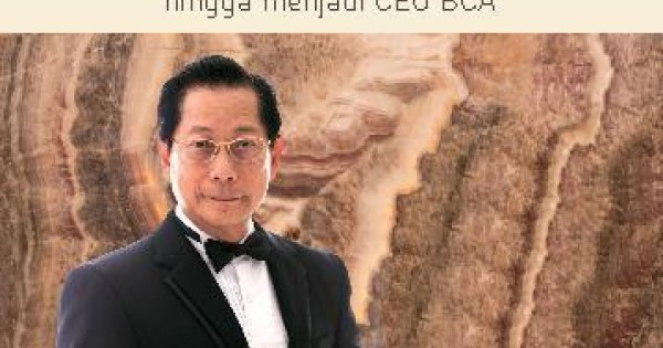 Sang Dirigen: Perjalanan Jahja Setiaatmadja Hingga Menjadi CEO BCA