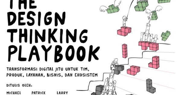 The Design Thinking Playbook