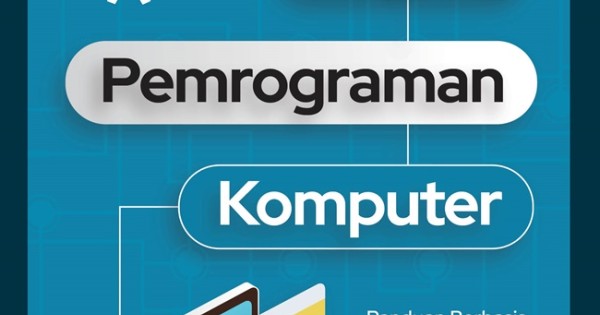 Dasar Logika Pemrograman Komputer (Update Version)