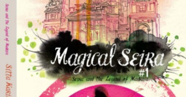 Magical Seira 1: Seira and the Legend of Madriva
