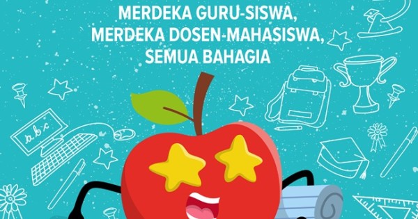 Merdeka Belajar dan Implementasinya: Merdeka Guru-Siswa, Merdeka Dosen ...