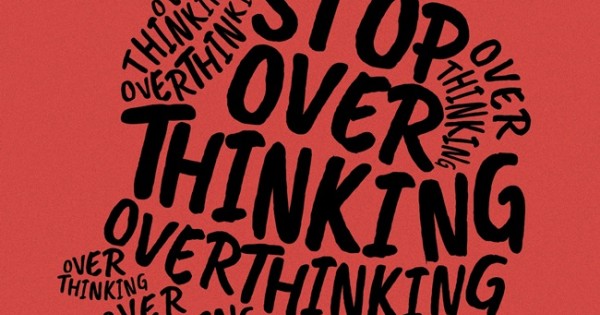 Buku Stop Overthinking: Lebih Happy Jalani Hidup dengan Tidak Berpikir ...