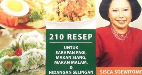 30 Menu Untuk 1 Bulan:210 Resep Untuk Sarapan Pagi