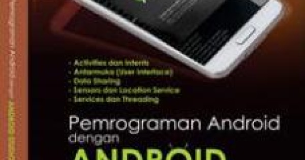 Pemrograman Android Dengan Android Studio Ide
