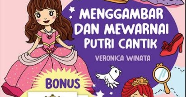 Menggambar dan Mewarnai Putri Cantik