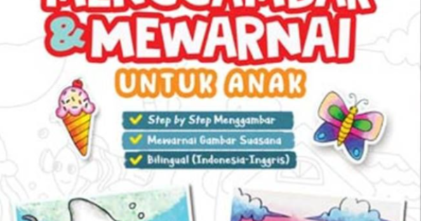 Tutorial Menggambar & Mewarnai untuk Anak