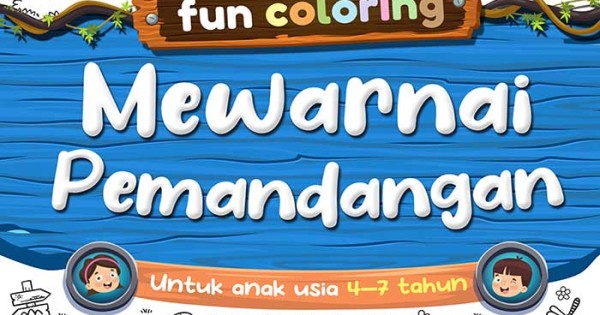 Fun Coloring : Mewarnai Pemandangan (Bonus Diorama)
