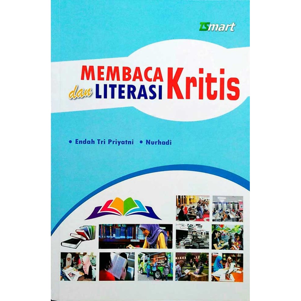 Membaca Kritis Dan Literasi Kritis