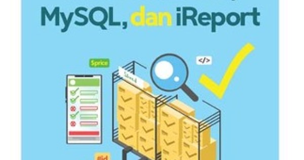 Membuat Aplikasi Inventory dengan Java Netbeans, Mysql, dan iReport