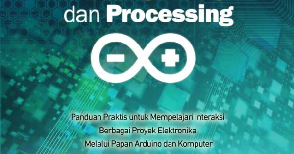 Pemrograman Arduino dan Processing
