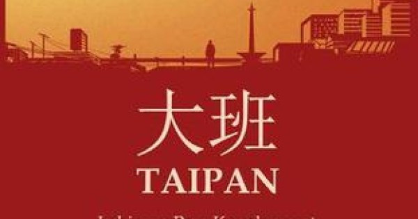 Taipan - Lahirnya Para Konglomerat Indonesia Taipan - Lahirnya Para Konglomerat Indonesia