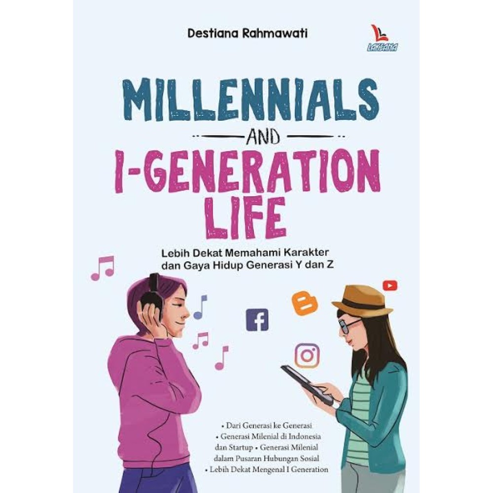 Millennials And I-Generation Life
