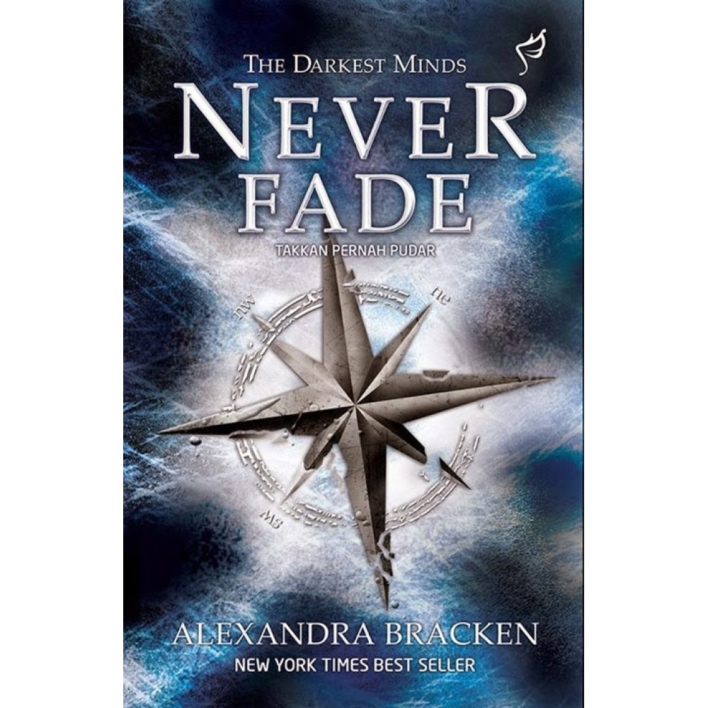 The Darkest Minds : Never Fade (Takkan Pernah Pudar)