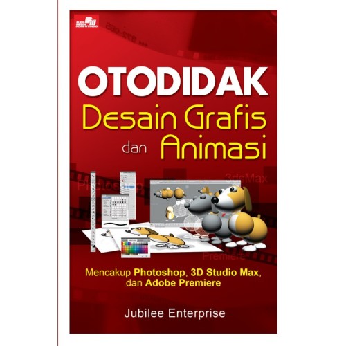 Otodidak Desain Grafis & Animasi Otodidak Desain Grafis & Animasi